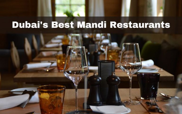 List of The Best Mandi Restaurant in Dubai